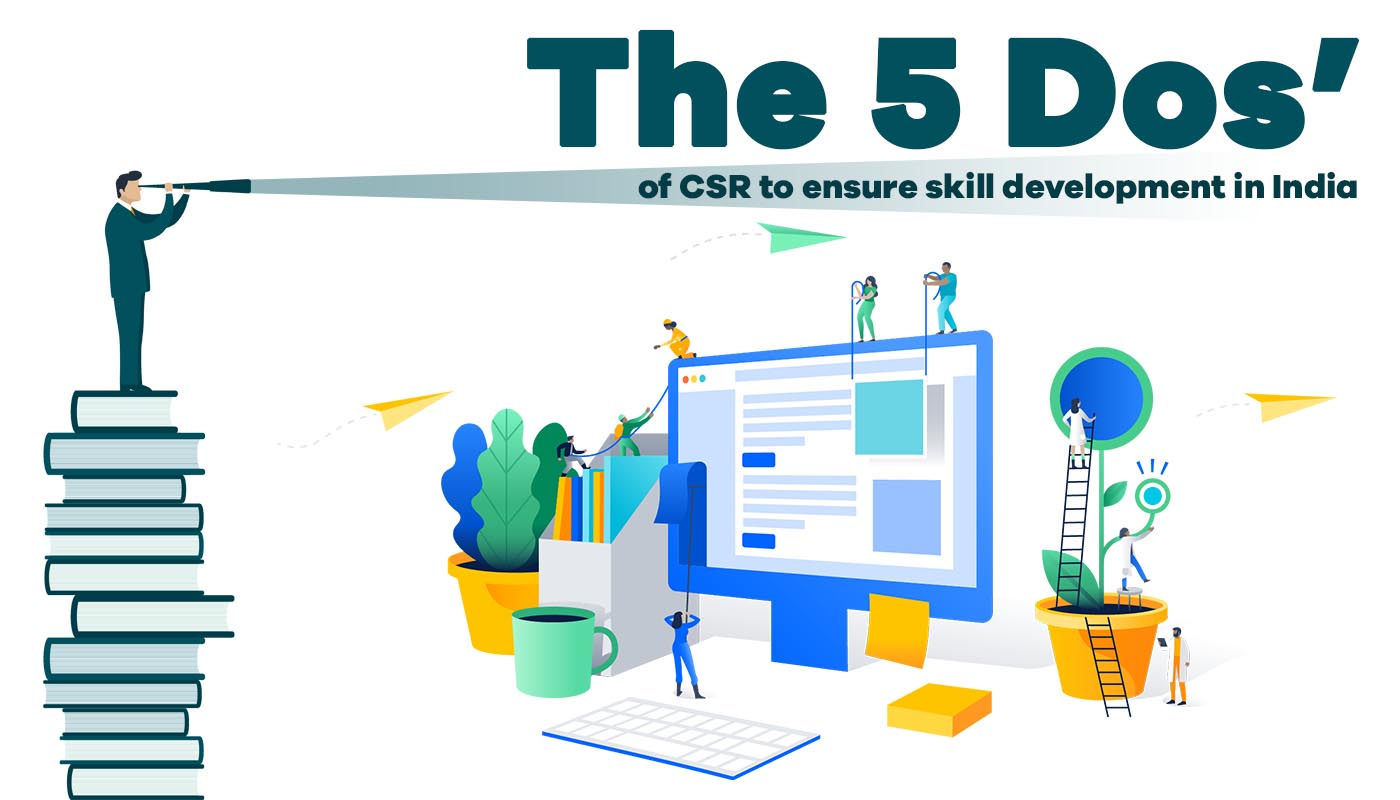 The 5 Dos’ of CSR to ensure skill development in India | JNICSR Times